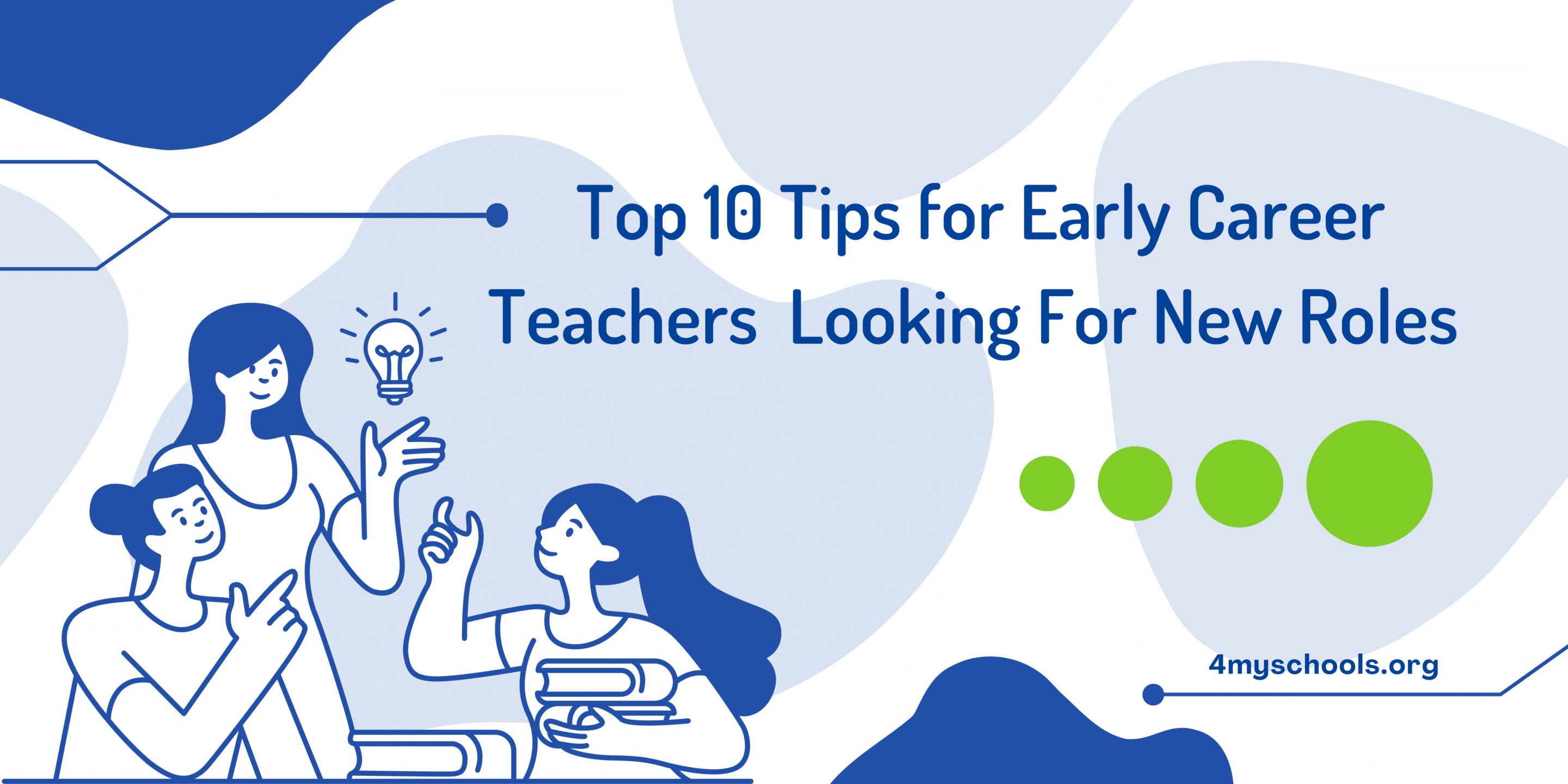 Top 10 Tips for Early Career Teacher Jobs 2024